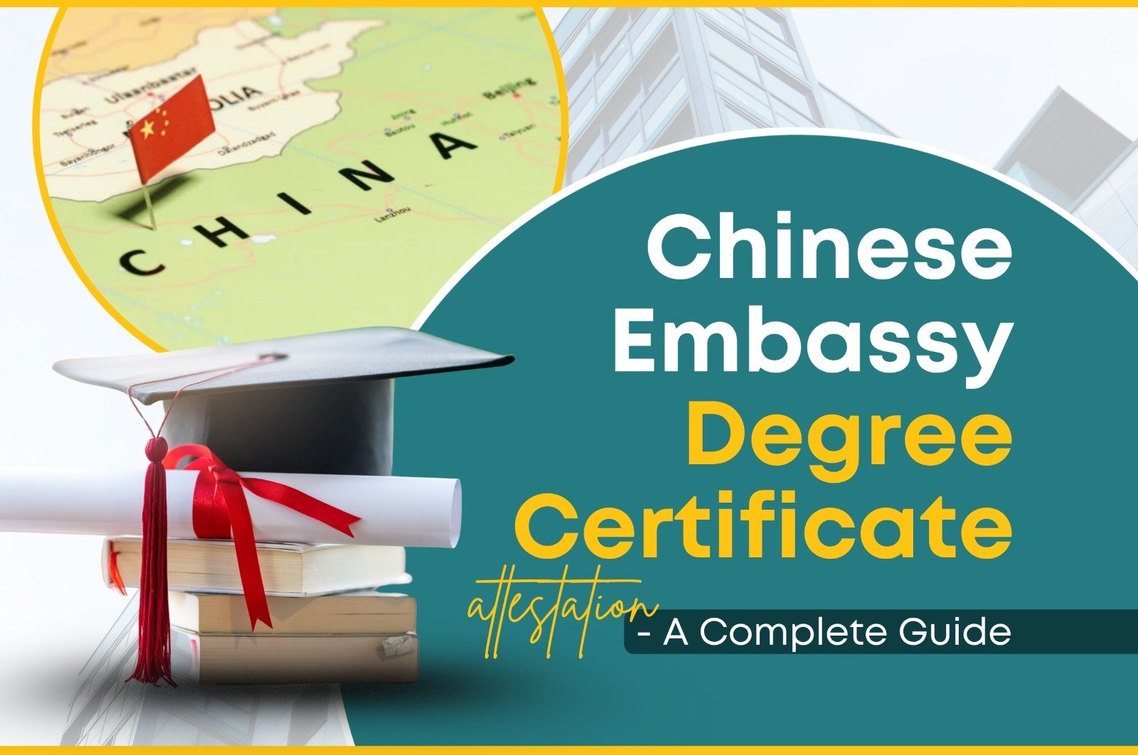Chinese Embassy Degree Certificate Attestation Guide